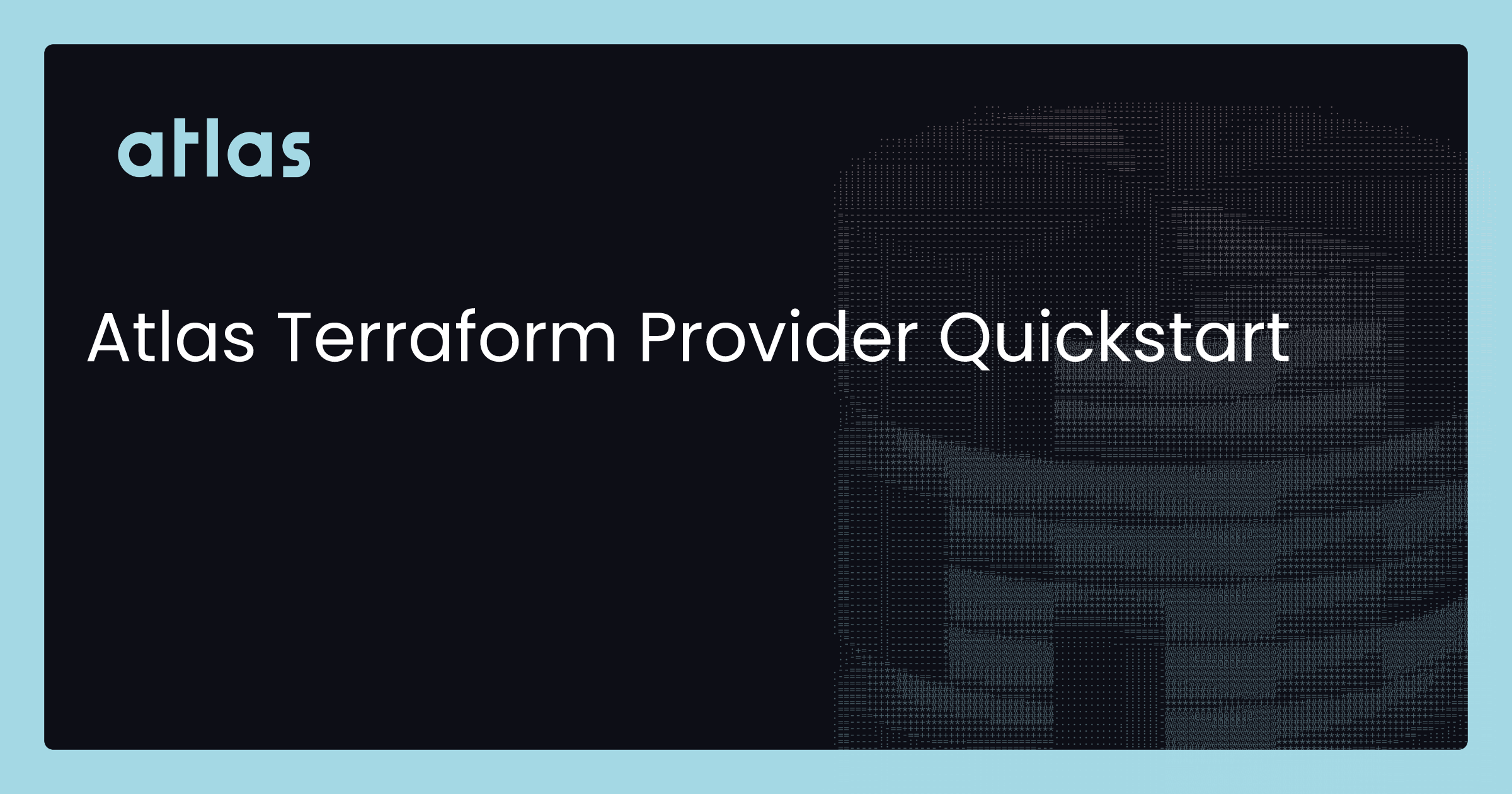 Atlas Terraform Provider Quickstart | Atlas | Manage your database schema as code
