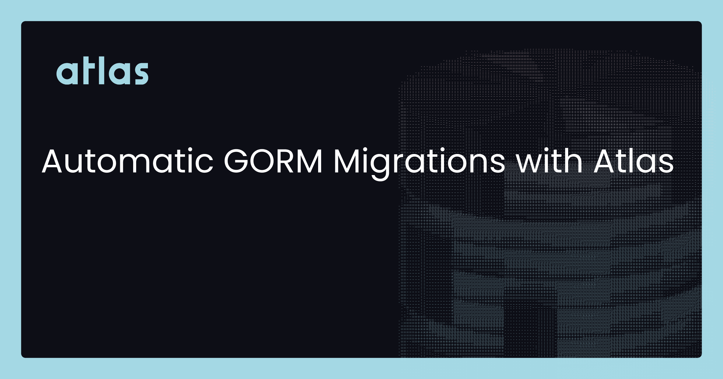 Automatic GORM Migrations with Atlas | Atlas Guides