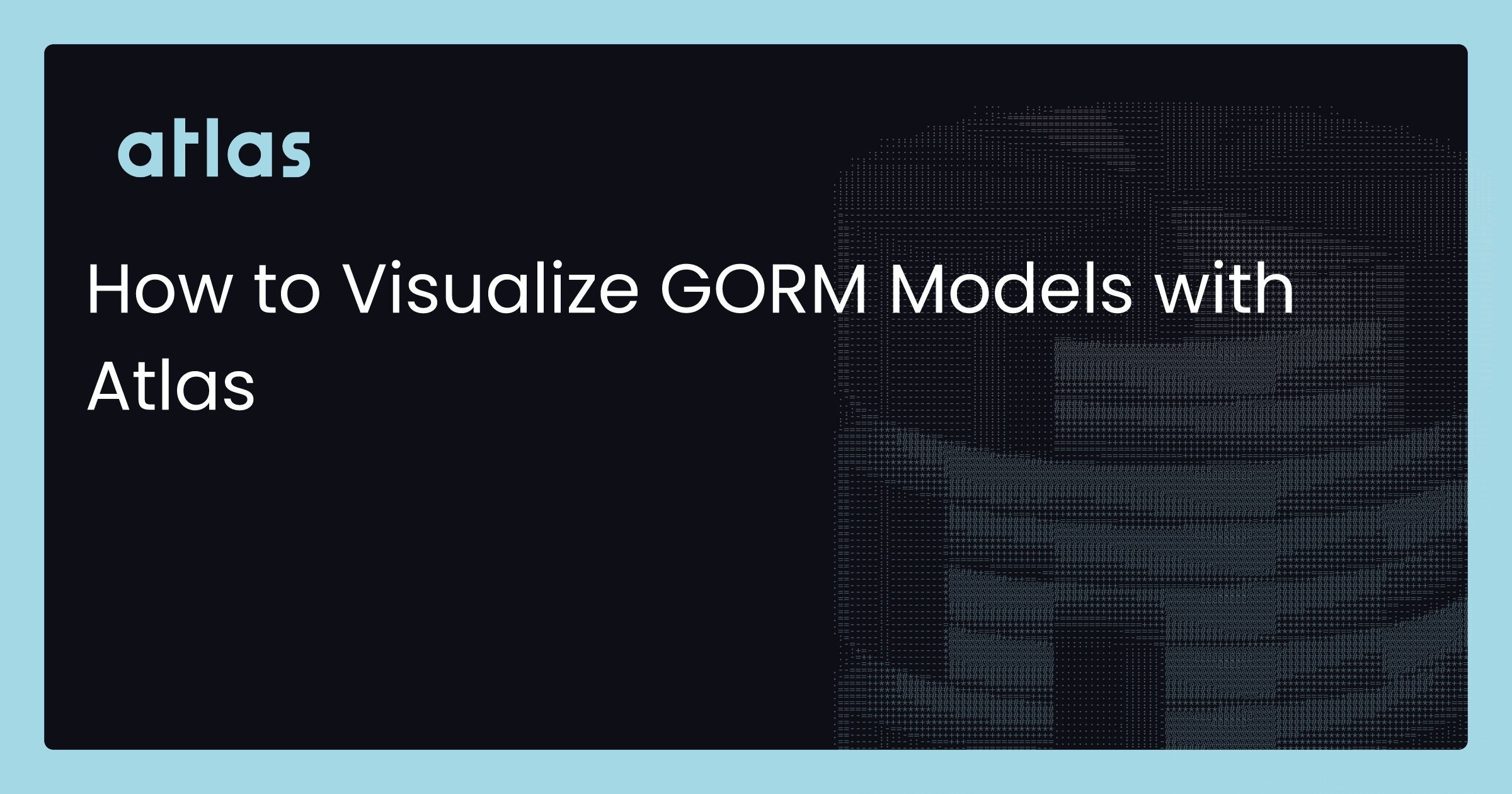How to Visualize GORM Models with Atlas | Atlas