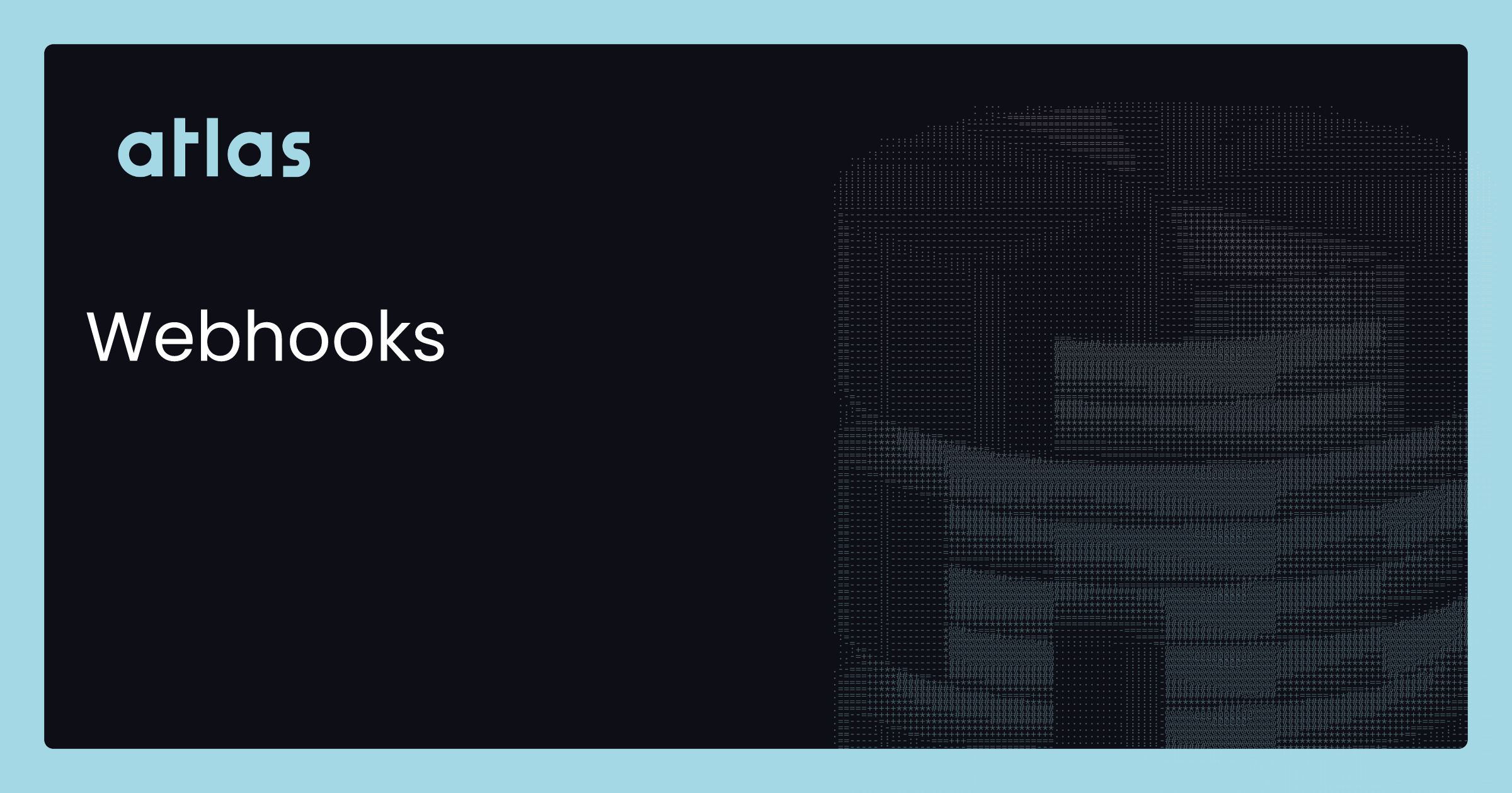 Webhooks | Atlas | Manage your database schema as code