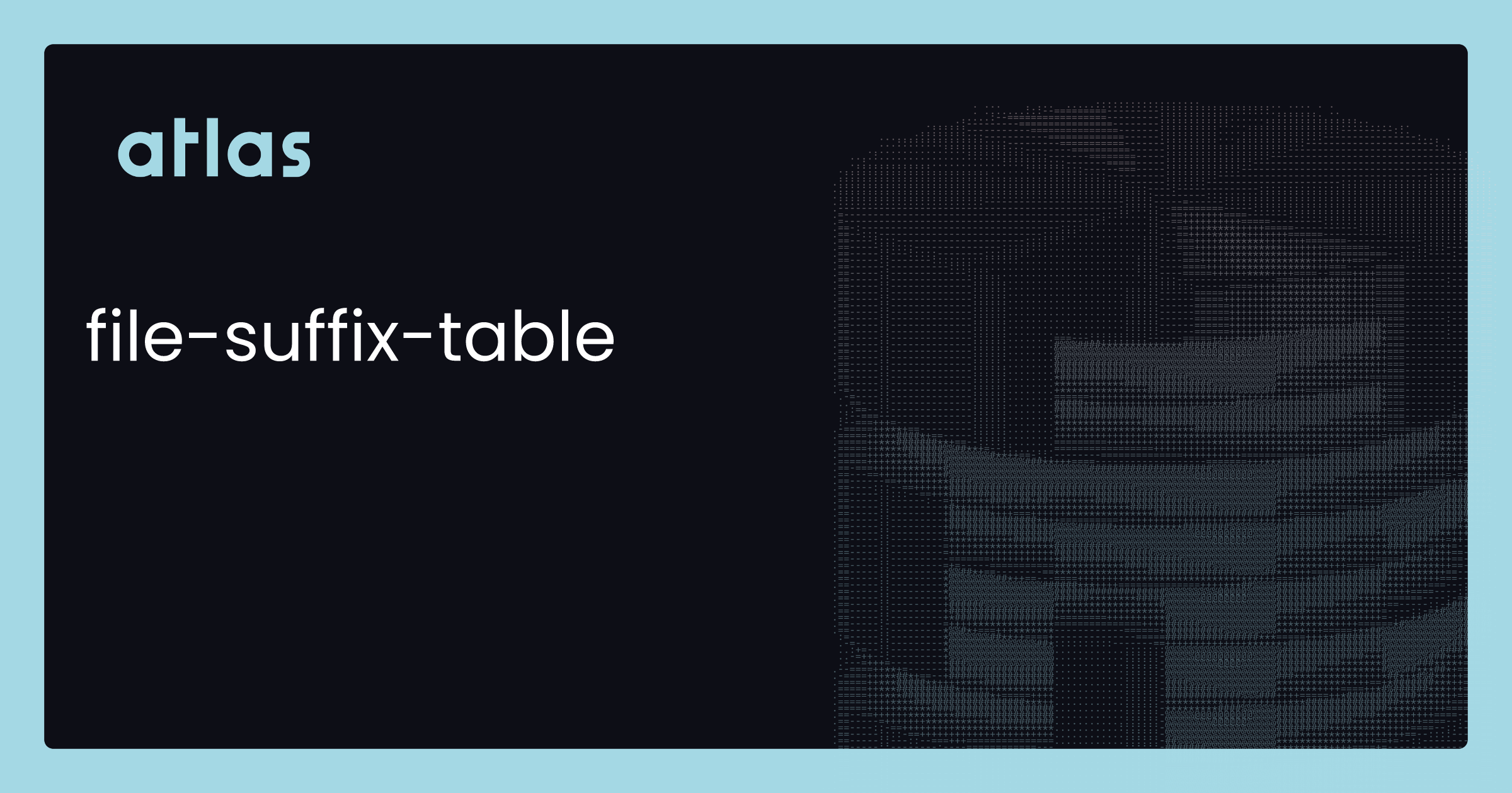 file-suffix-table | Atlas
